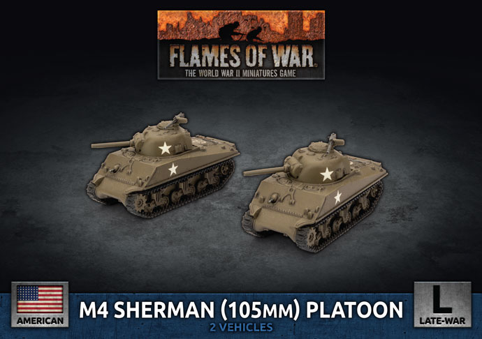 Flames of War Late War US M4 Sherman (105mm) Assault Gun Platoon (UBX71 ...